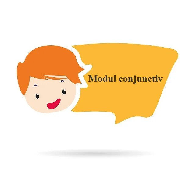 Modul conjunctiv. Exemple - ePedia