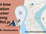 Real Time Location Tracker Using Leaflet Js Html Geolocation And Get