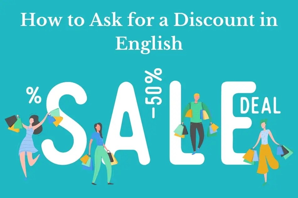 How To Ask For A Discount In English ESL Advice how-to-ask-for-a-discount-in-english-esl-advice