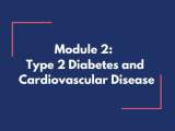 Diabetes Simplified Type 2 Diabetes And Cardiovascular Disease