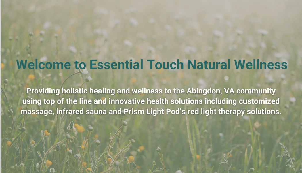 Essential Touch Natural Wellness – Bringing holistic healing and ...