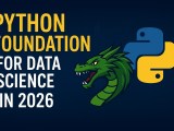 Python Foundation For Data Science In 2026 Best Roadmap Etea Smasher