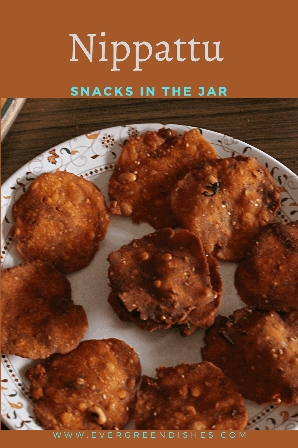 Nippattu| Rice crackers | Karnataka recipe - Ever Green Dishes