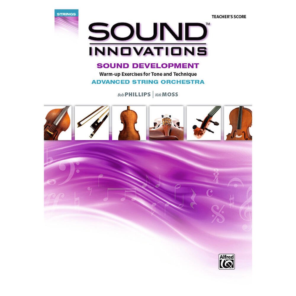 Sound Innovations for String Orchestra Sound Development (Advanced ...