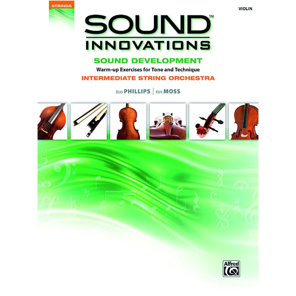 Sound Innovations for String Orchestra: Sound Development - Violin ...