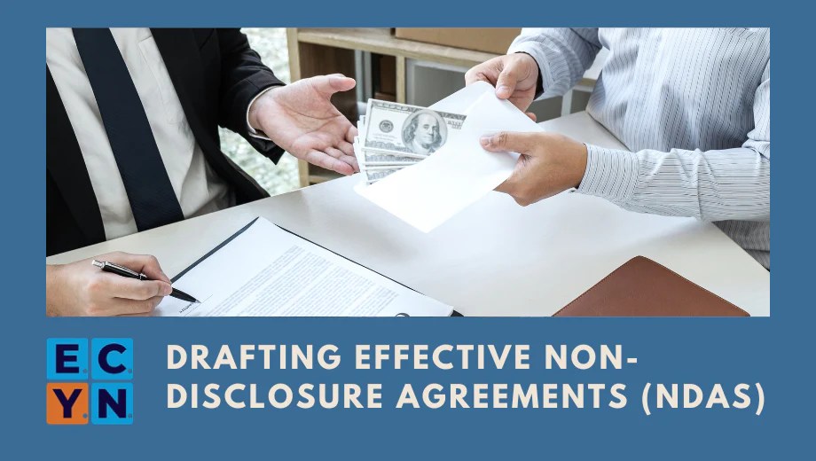 Drafting Effective Non Disclosure Agreements Ndas Every Contract
