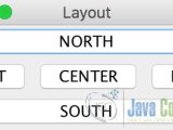 Java Swing Layouts Example Java Code Geeks