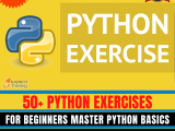 50 Python Exercises For Beginners Master Python Basics Expert Training