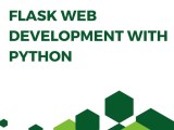 Flask Web Development With Python Build Web Applications Python With