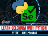 Learn Selenium With Python Pytest Live Project Expert Training