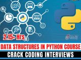 Data Structures In Python Course Crack Coding Interviews Expert Training