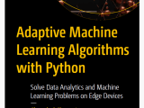 Adaptive Ml With Python Edge Ai Data Analytics 2022 Expert Training