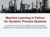 Ml In Python For Dynamic Process Systems A Practical Guide 2023
