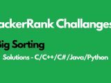 Big Sorting Hackerrank Solution In C C Java Python Exploringbits
