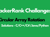 Circular Array Rotation Hackerrank Solution In C C Java Python