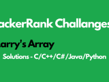 Larry S Array Hackerrank Solution In C C Java Python Exploringbits