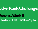 Queen S Attack 2 Hackerrank Solution In C C Java Python