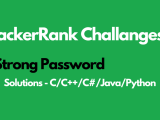 Strong Password Hackerrank Solution In C C Java Python Exploringbits