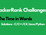 The Time In Words Hackerrank Solution In C C Java Python