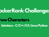 Two Characters Hackerrank Solution In C C Java Python Exploringbits