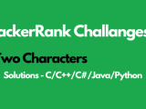 Two Characters Hackerrank Solution In C C Java Python Exploringbits