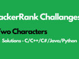 Two Characters Hackerrank Solution In C C Java Python Exploringbits