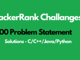 100 Hackerrank Solutions In Order Exploringbits