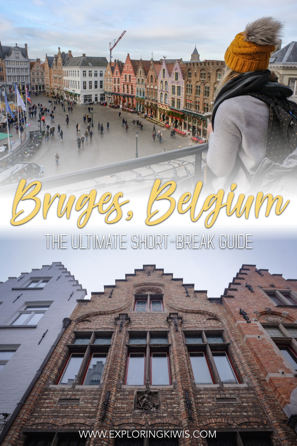 Plan Your Own Bruges Weekend Break - Belgium's Fairy-Tale Town ...