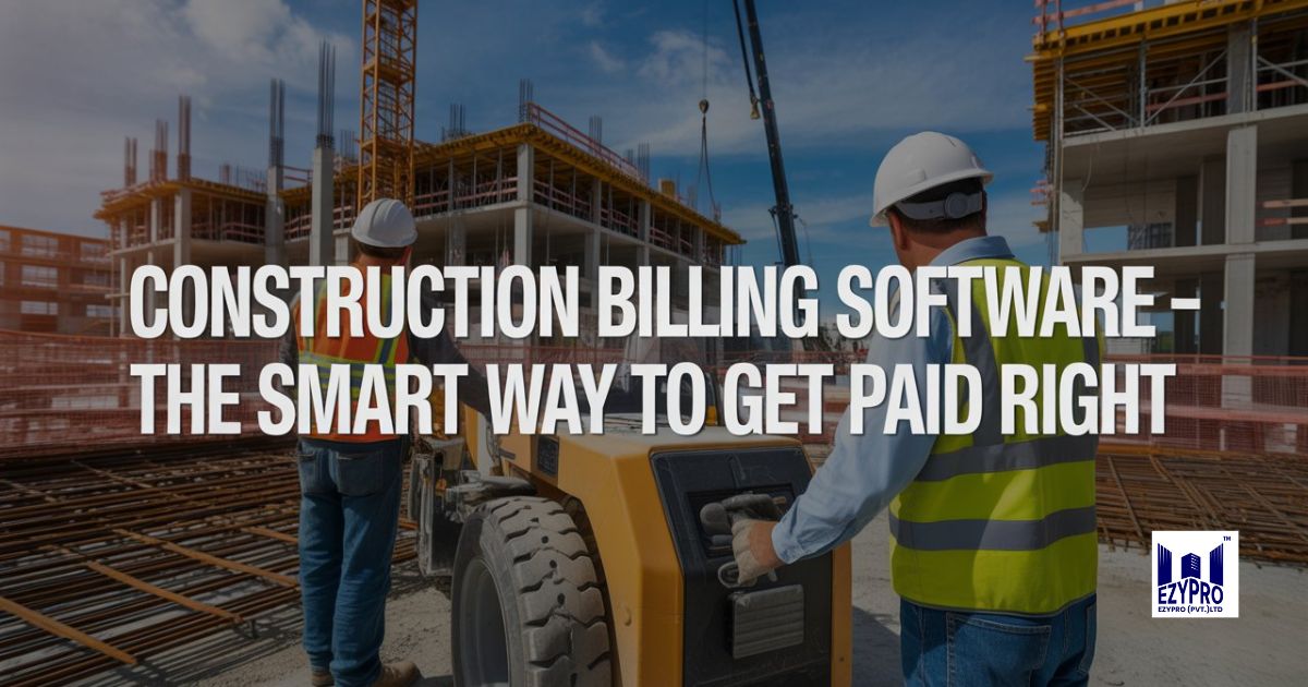 Construction Billing Software Ezypro