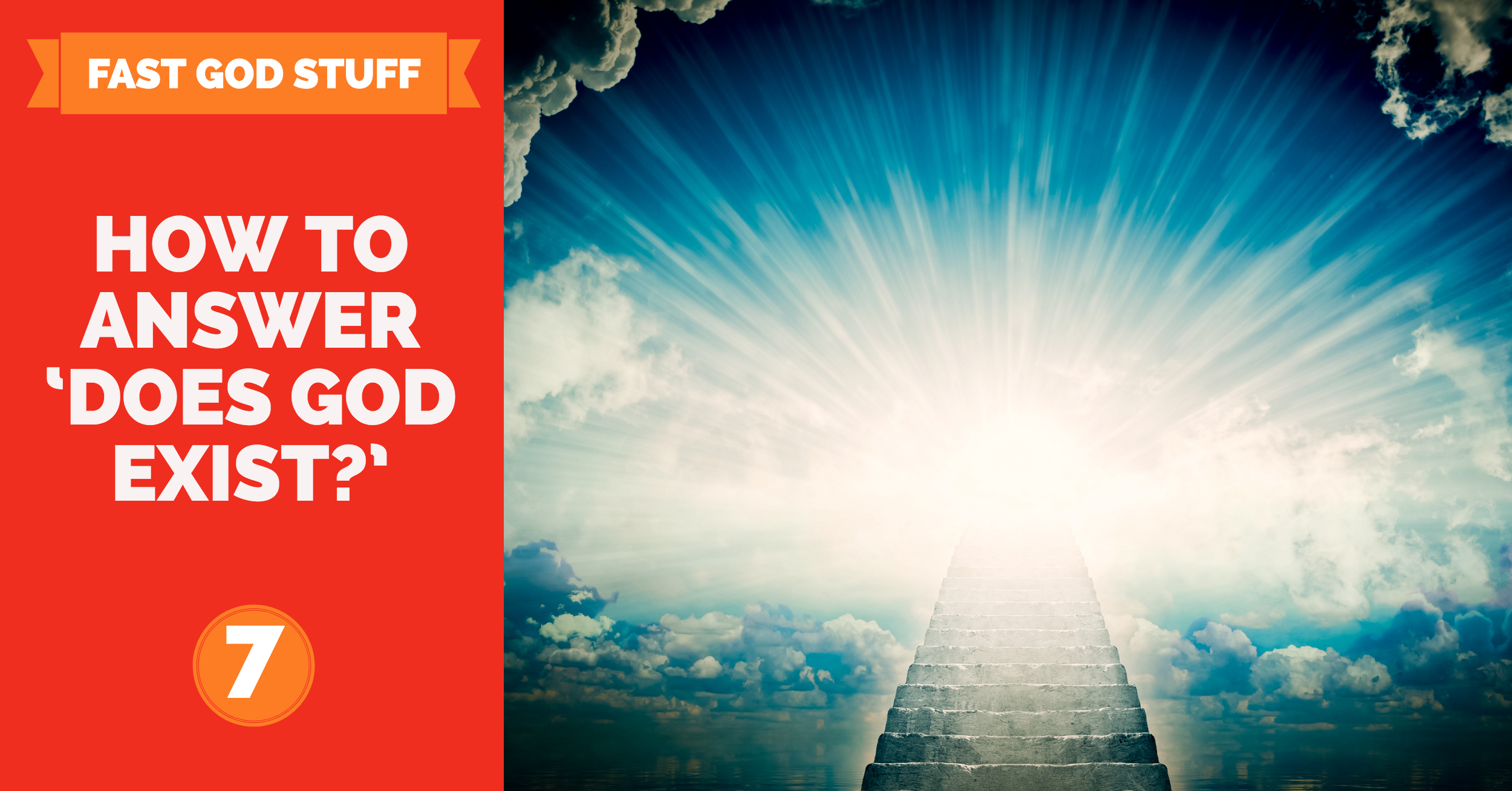 How to Answer Does God Exist? - Fast God Stuff