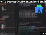 How To Decompile Apk In Android Studio In 5 Easy Steps