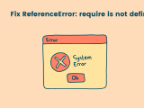 Fixing Javascript Referenceerror Require Is Not Defined