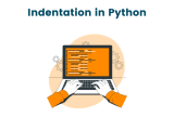 Indentation In Python With Examples
