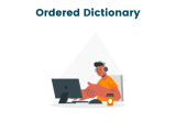 Ordereddict In Python What Is Ordered Dictionary With Code