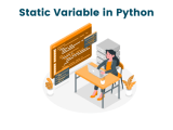 Static Variable In Python How To Create And Access It