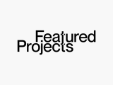 Featured Projects