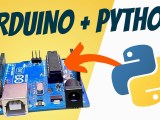 Master Arduino Python Integration Read Here