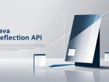 Java Reflection Api Understanding Introspection And Dynamic Code