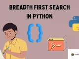Breadth First Search Bfs In Python Algorithm Implementation And