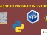Calendar Program In Python Naukri Code 360