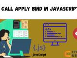 Call Apply Bind In Javascript Naukri Code 360