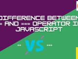 Difference Between And Operator In Javascript Naukri Code 360