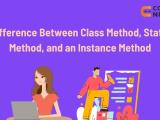 Difference Between Class Method Static Method And Instance Method