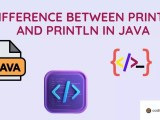 Difference Between Print And Println In Java Naukri Code 360