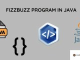 Java Fizzbuzz Program Code Logic Examples Naukri Code 360