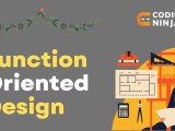 Function Oriented Design Naukri Code 360