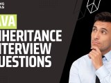 Top 30 Java Inheritance Interview Questions And Answers Naukri Code 360
