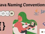 Java Naming Conventions Naukri Code 360