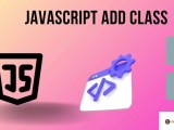 Javascript Add Class Naukri Code 360