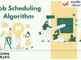Job Scheduling Algorithm Naukri Code 360
